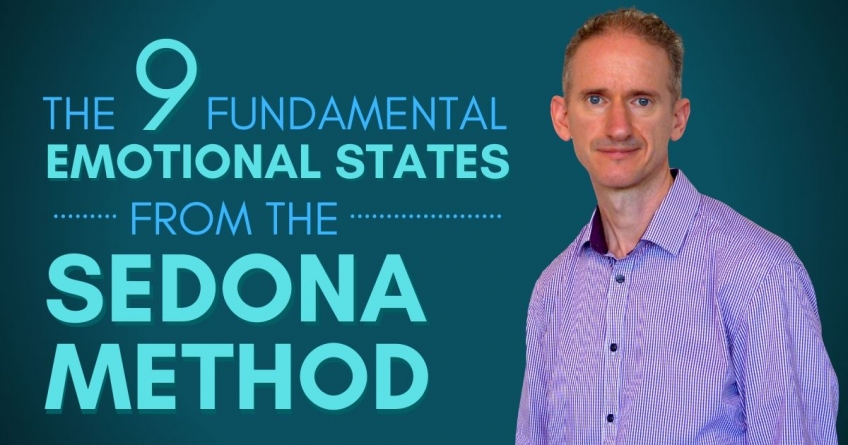 The 9 Fundamental Emotional States from the Sedona Method social media ...