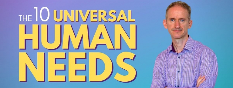 The 10 Universal Human Needs for a Happy and Healthy Life - Self Help ...